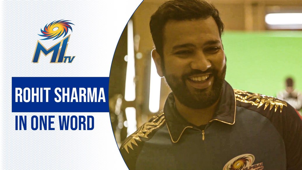 MI describe Rohit Sharma in ONE WORD | रोहित के बारे में एक शब्द ...