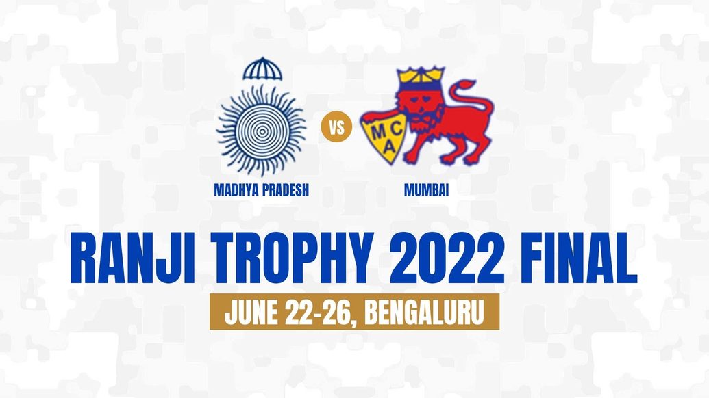 Ranji Trophy 2022 final: Mumbai eye 42nd title, face Madhya Pradesh in ...