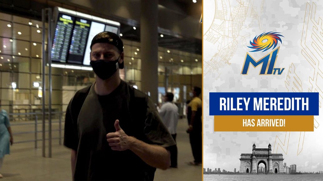 Riley Meredith arrives in Mumbai | Mumbai Indians - Mumbai Indians