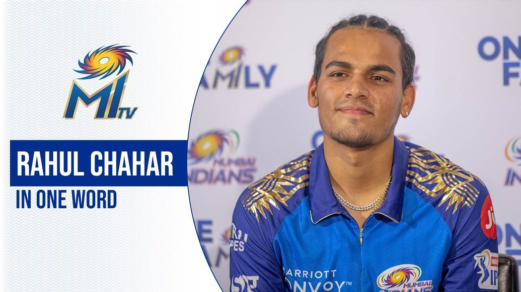 MI describe Rahul Chahar in One Word | चाहर पर एक शब्द | Mumbai Indians ...