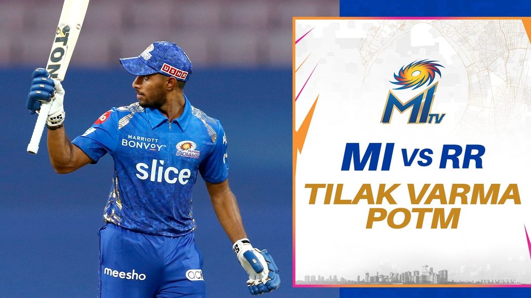 Tilak Varma - Player of the Match | Mumbai Indians - Mumbai Indians